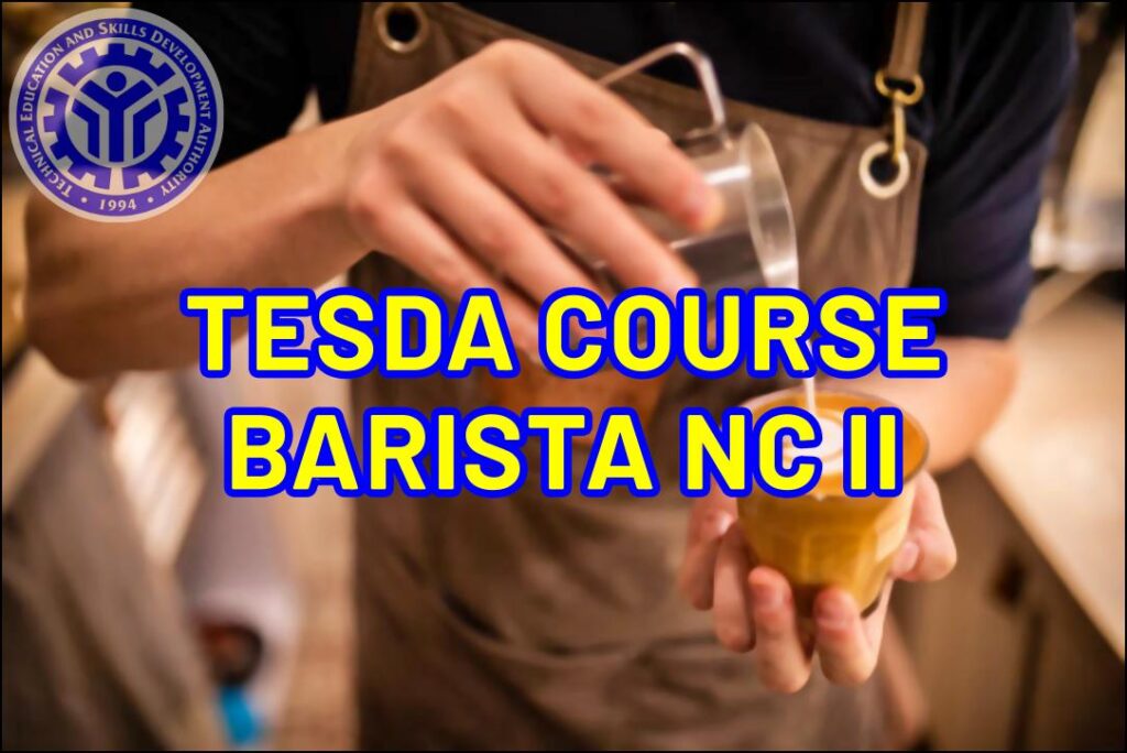 TESDA Barista NC II Course - TESDA Online Program