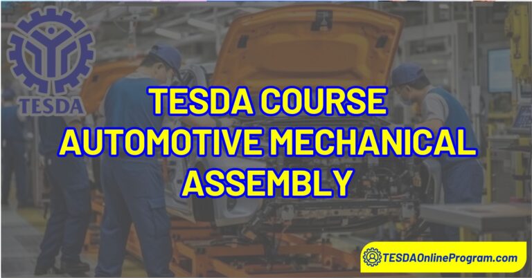 TESDA Automotive Mechanical Assembly Courses - TESDA Online Program