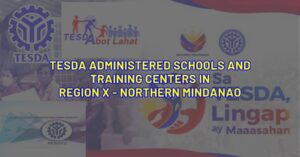 List of TESDA Administered Schools and Training Centers in Region X ...