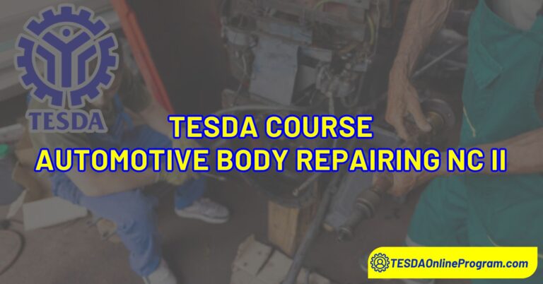 TESDA Automotive Body Repairing NC II - TESDA Online Program