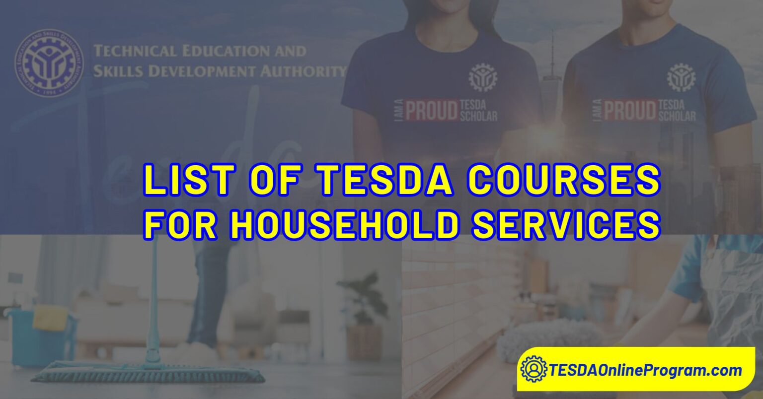 List of TESDA Courses for Household Services - TESDA Online Program