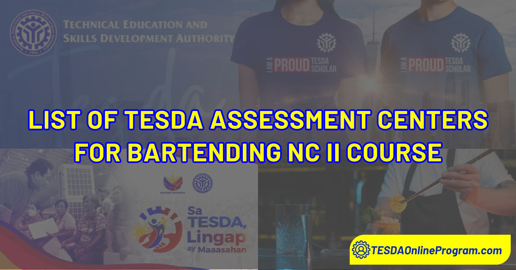 List of TESDA Accredited Assessment Centers Offering Bartending NC II ...