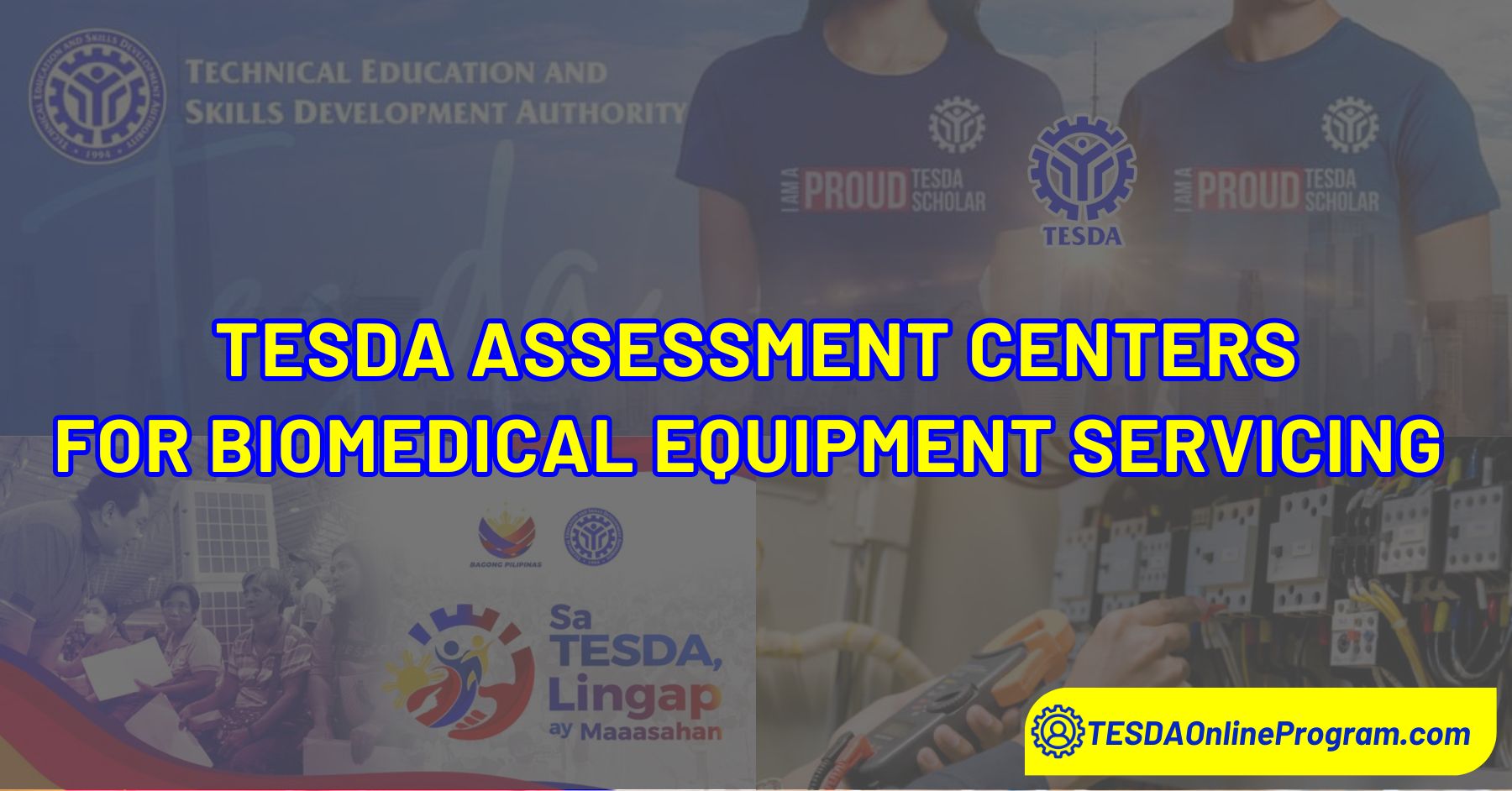 List of TESDA-Assessment Centers Offering Biomedical Equipment ...