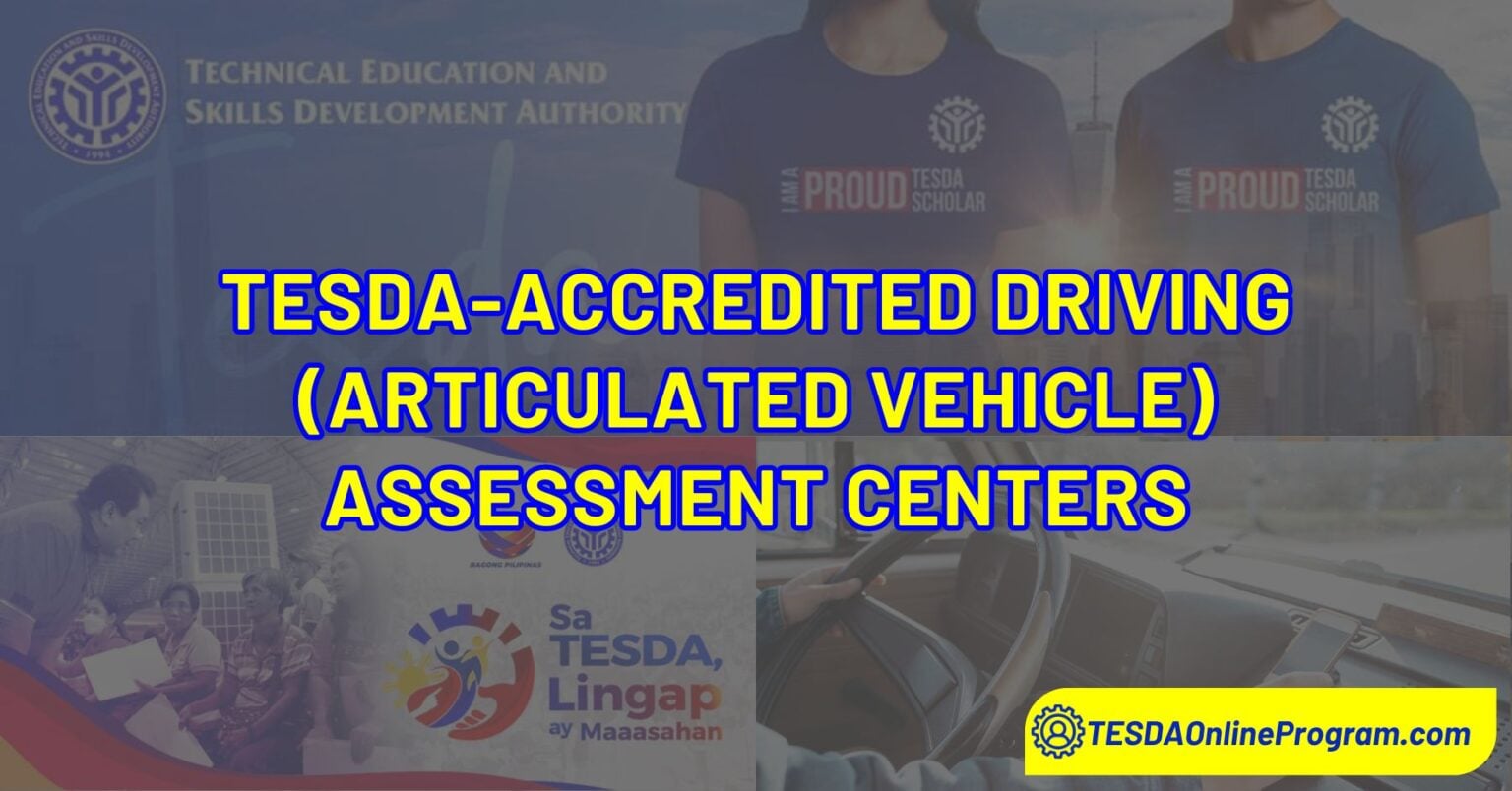 List of TESDA-Accredited Driving (Articulated Vehicle) Training ...