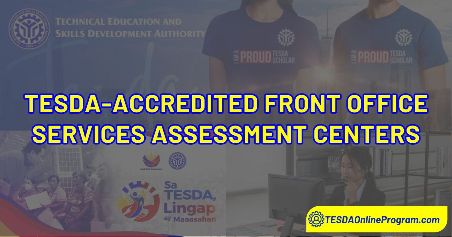 List of TESDA-Accredited Front Office Services Training Assessment ...