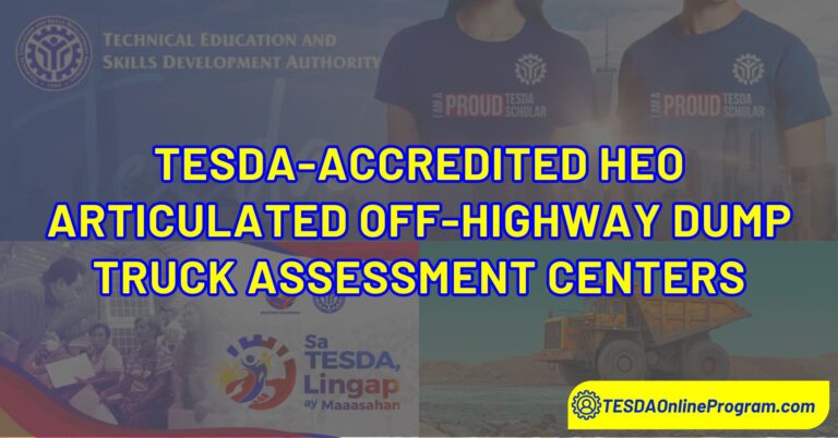 List of TESDA-Accredited HEO Articulated Off-Highway Dump Truck ...