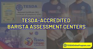 List of TESDA-Accredited Barista Training Assessment Centers - TESDA ...