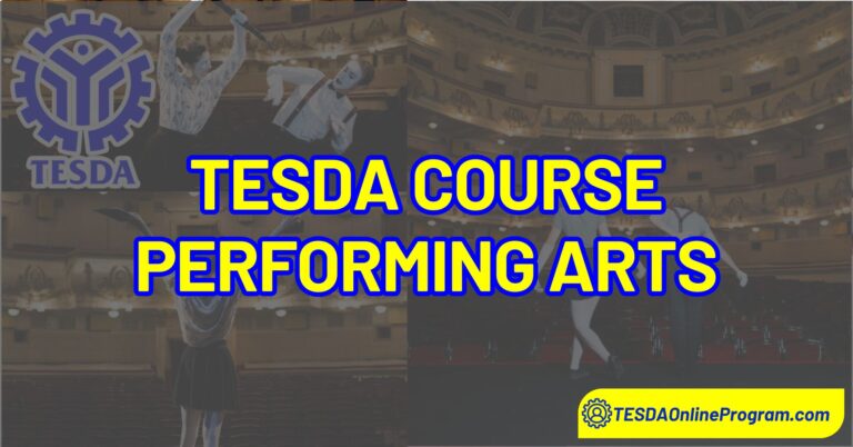 TESDA Performing Arts Courses - TESDA Online Program